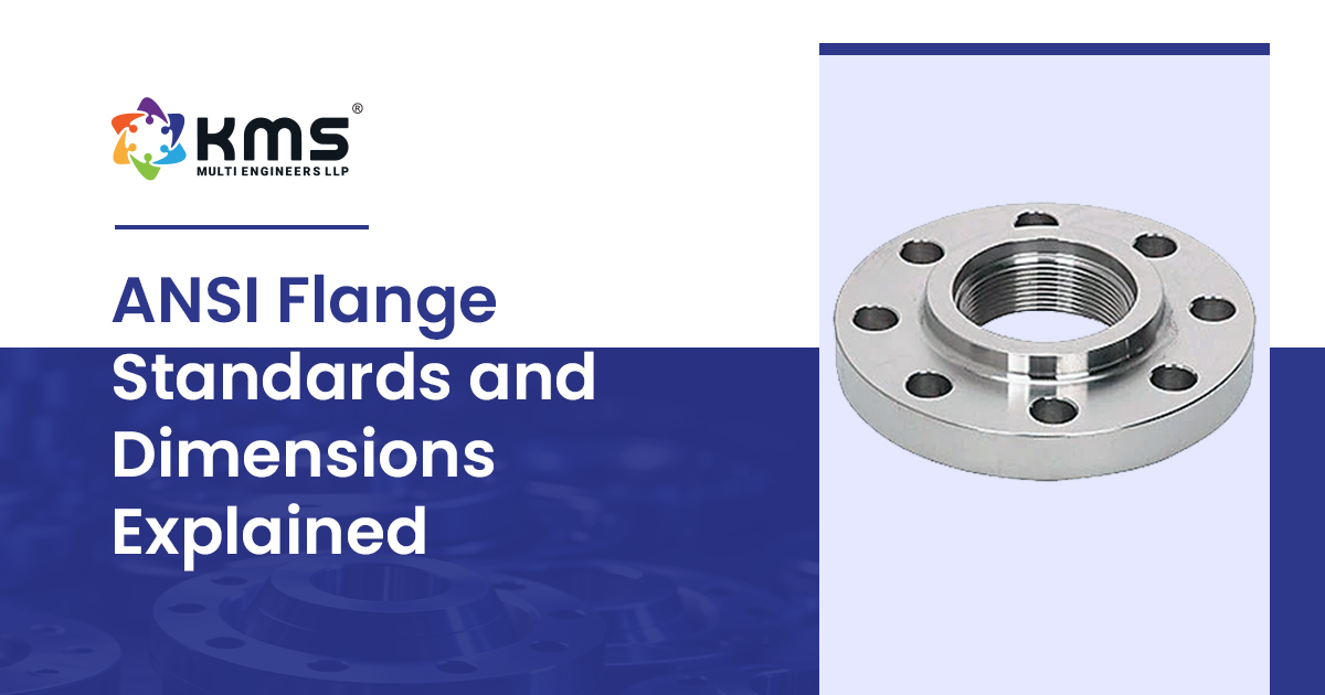 ANSI Flange | Reliable & Durable Flanges For Piping Systems